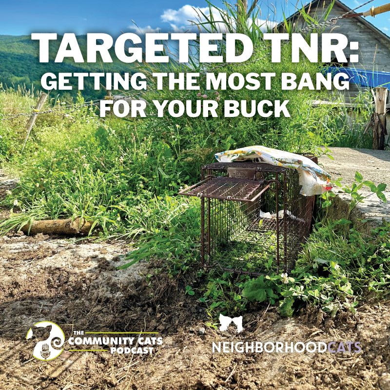 Targeted TNR & Getting the Most Bang for your Buck Certification ...